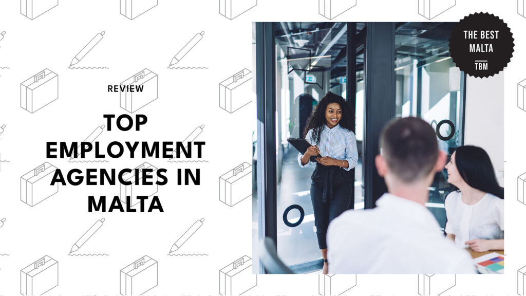 5 Best Employment Agencies in Malta for Expats and Locals